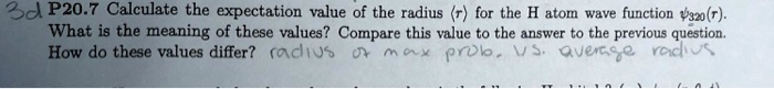 Solved Dd P2o 7 Calculate The Expectation Value Of The Radius For