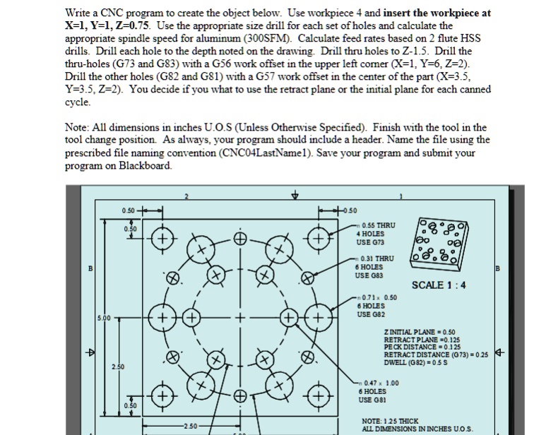please help with g code write a cnc program to create the object below use workpiece 4 and ...