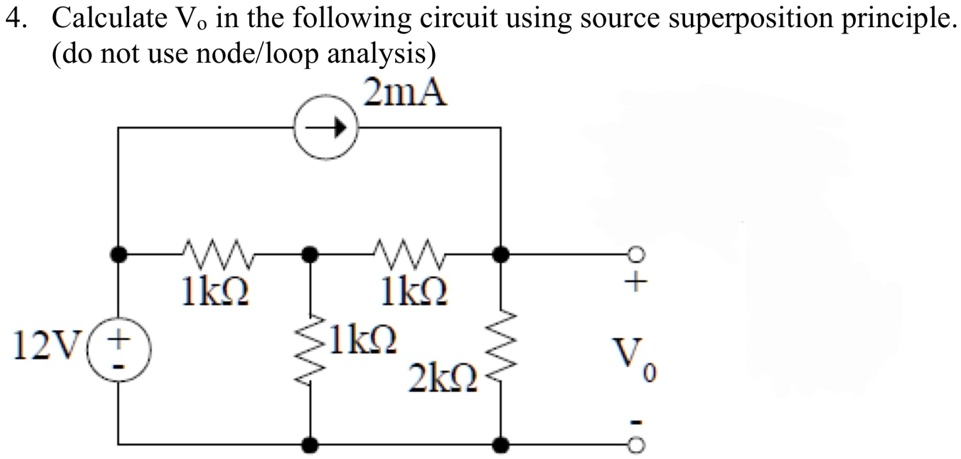 calculate vo in the following circuit using source superposition ... calculate vo in the following circuit using source superposition ...