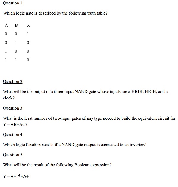 SOLVED: Which logic gate is described by the following truth table? A B ...