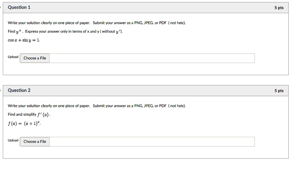 SOLVED:Question 1 5 pts Write your solution clearly on one piece of ...