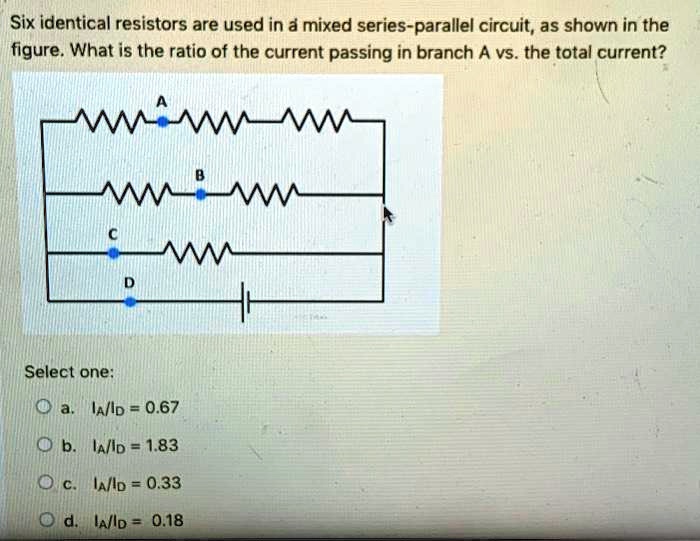 SOLVED: Text: Six identical resistors are used in a mixed series ...