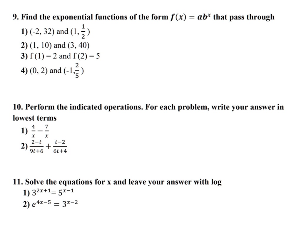 SOLVED: 9. Find the exponential functions of the form f(x) = abx that ...