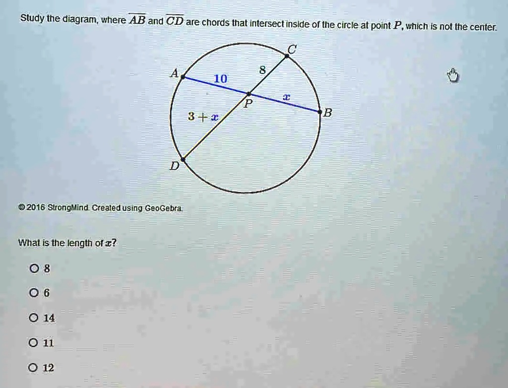 Study the diagram; where AB and CD are chords that intersect inside the circle at point P, which ...