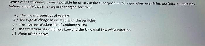 SOLVED: Which of the following makes it possible for us to use the ...