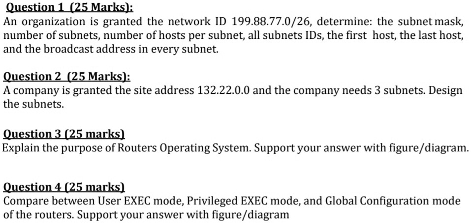 SOLVED: Question 1 (25 Marks): An organization is granted the network ... SOLVED: Question 1 (25 Marks): An organization is granted the network ...