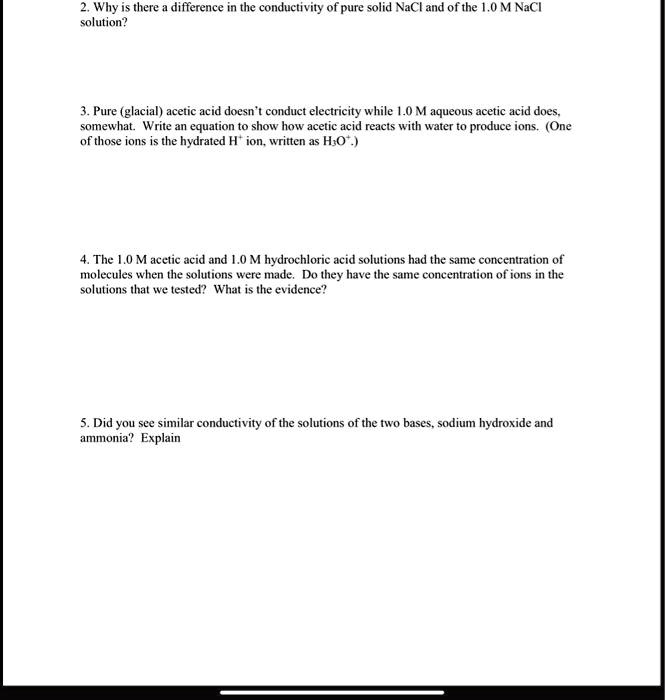 SOLVED: help with 2-5 2, Why there difference in the conductivity of ...