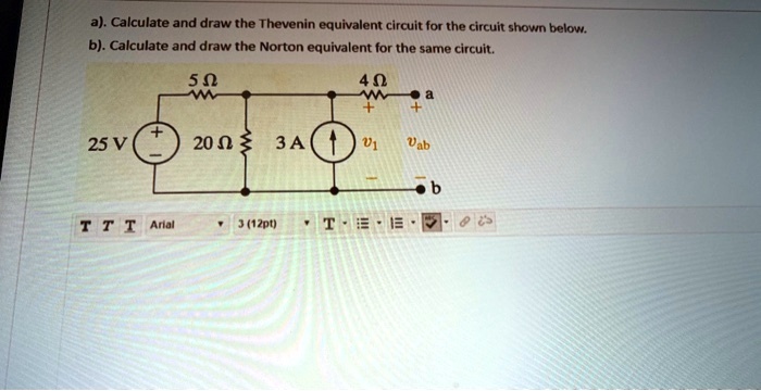SOLVED: a). Calculate and draw the Thevenin equivalent circuit for the ...
