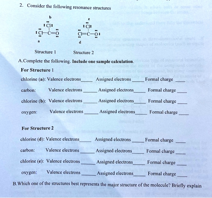 SOLVED: Consider the following - resonance structures Structure 1: Chlorine (a): Valence ...