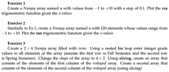 Solved Exercise 1 Create A Numpy Array Named X With Values From 1 To 1028