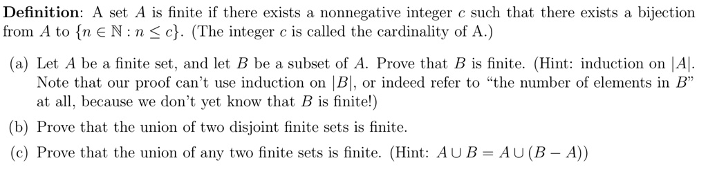 Definition A Set A Is Finite If There Exists Nonnegative Integer Such That There Exists 