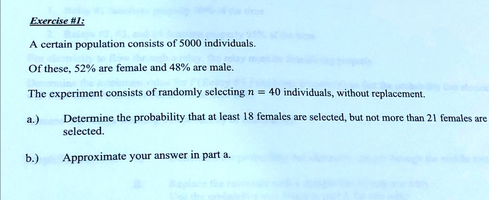 SOLVED: Exercise #1: A certain population consists of 5000 individuals ...