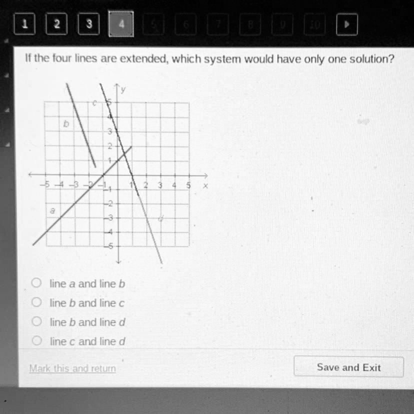 SOLVED: If the four lines are extended, which system would have only one solution? -54-3 1 2 3 4 ...