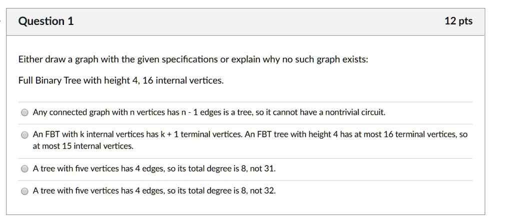 Solved Question 1 12 Pts Either Draw A Graph With The Given Specifications Or Explain Why No