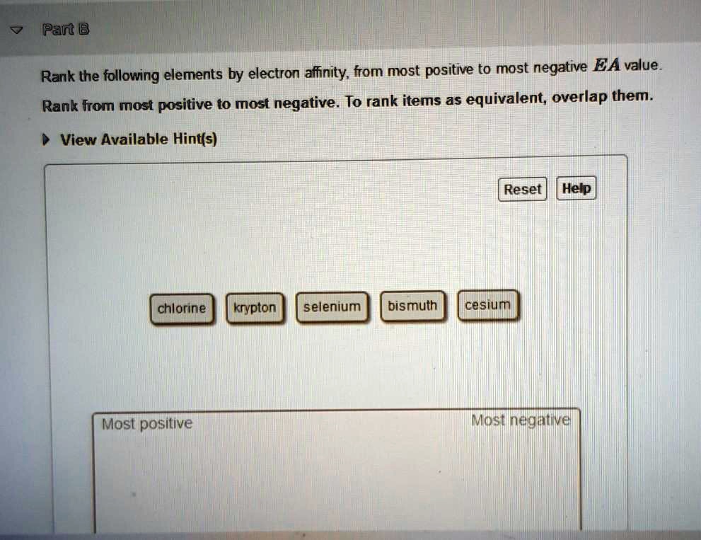 ipan b rank the following elements by electron affnity from most ...