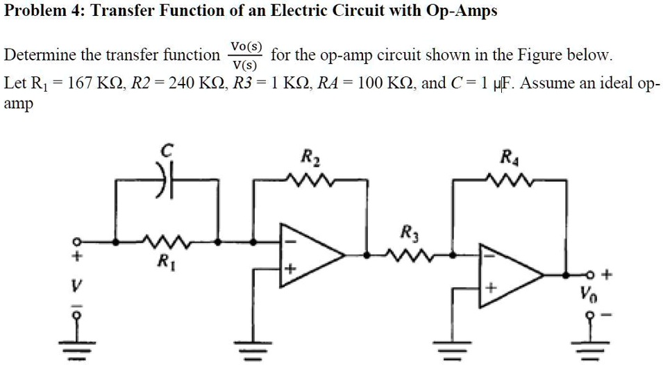 Problem 4: Transfer Function of an Electric Circuit with Op-Amps ...