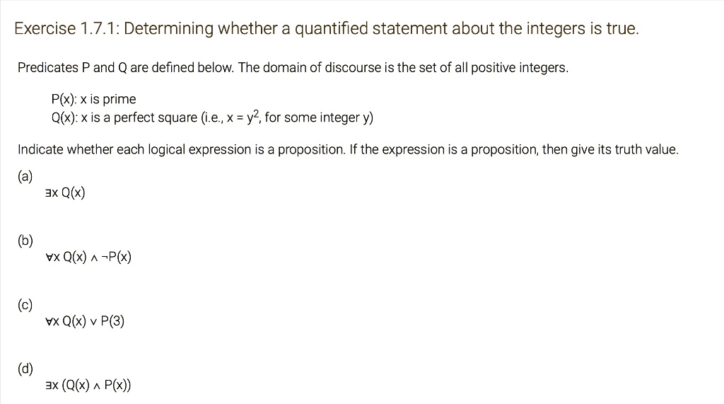 SOLVED: Exercise 1.7.1: Determining whether a quantified statement about the integers is true ...