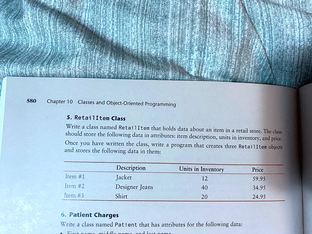 580 Chapter 10 Classes And Object Oriented Programming 5 Retailitem Class Write A Class Named
