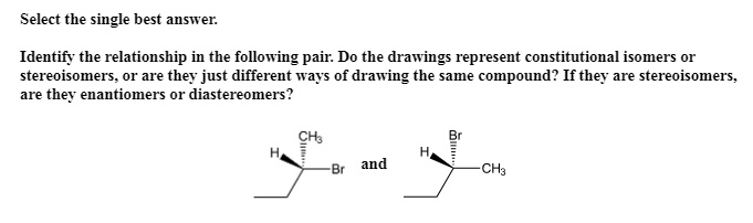 SOLVED: Select the single best answer: Identify the relationship in the following pair: Do the ...