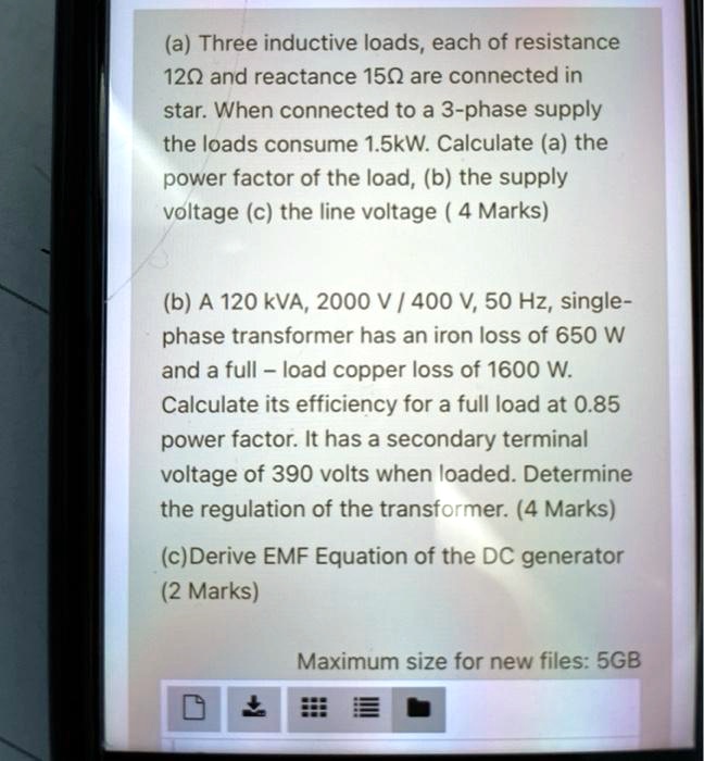 (a) Three inductive loads, each of resistance 12Ωand reactance 15Ωare connected in star. When ...