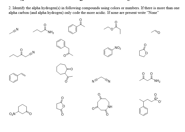 2. Identify the alpha hydrogen(s) in following compounds...