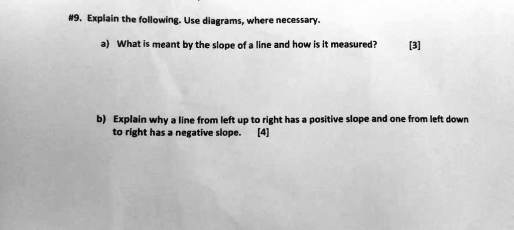 SOLVED: #9. Explain the following. Use diagrams, where necessary: 3 ...