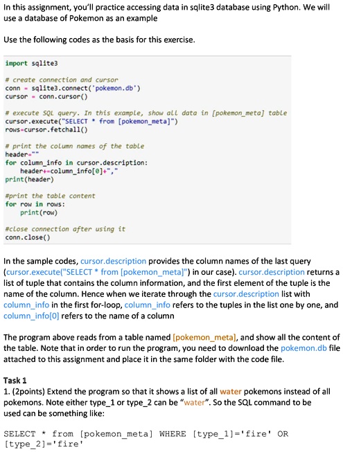 In This Assignment Youll Practice Accessing Data In Sqlite3 Database Using Python We Will Use A