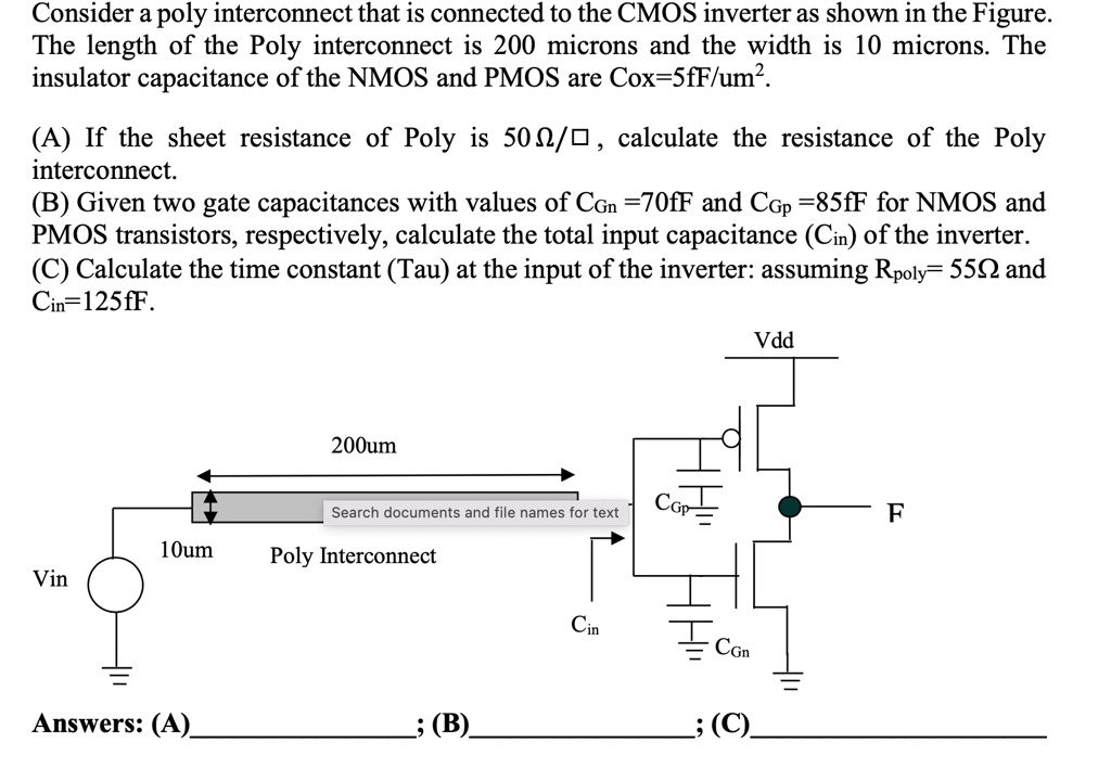 Consider a poly interconnect that is connected to the CMOS inverter as ...