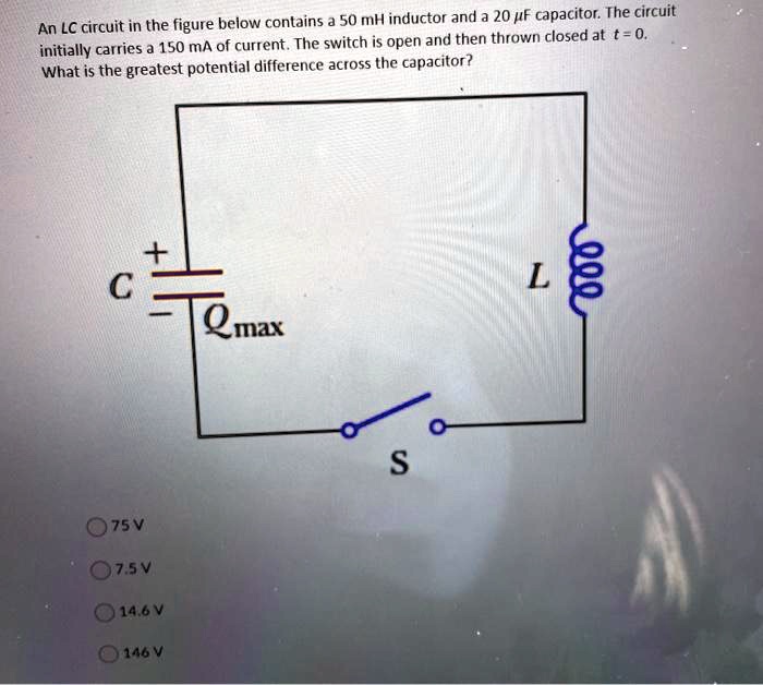 SOLVED:the figure below contains 50 mH inductor and a 20 IIF capacitor The circuit An LC circuit ...
