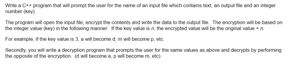 Solved Write A C Program That Will Prompt The User For The Name Of An Input File Which