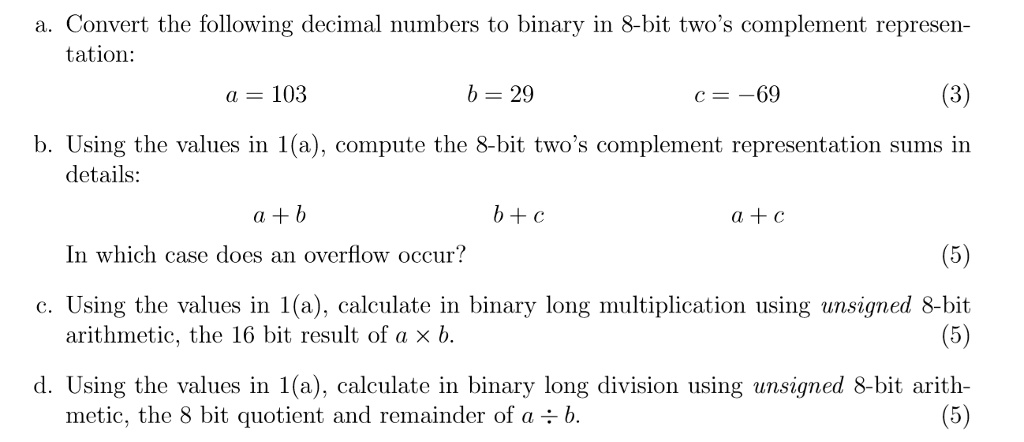 Text Binary Arithmetic A Convert The Following Decimal Numbers To Binary In 8 Bit Twos