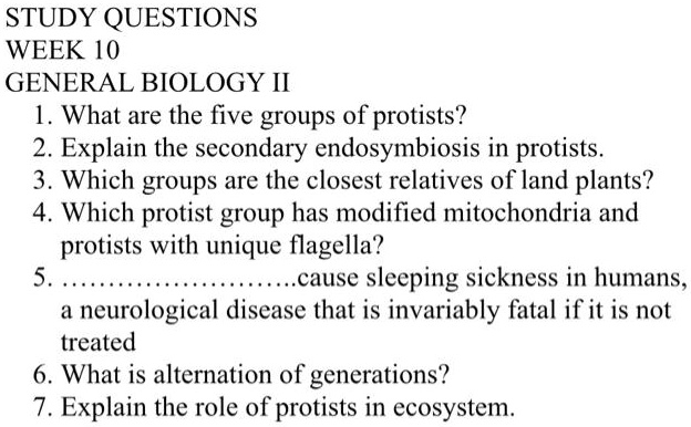 STUDY QUESTIONS WEEK 10 GENERAL BIOLOGY II 1. What are the five groups ...