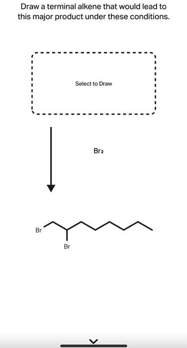 draw a terminal alkene that would lead to this major product under ...