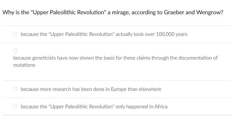 SOLVED: Why is the "Upper Paleolithic Revolution" a mirage, according ...