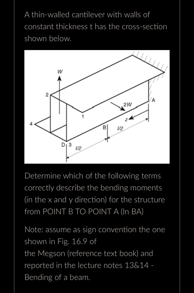 A thin-walled cantilever with walls of constant thickness t has the ...