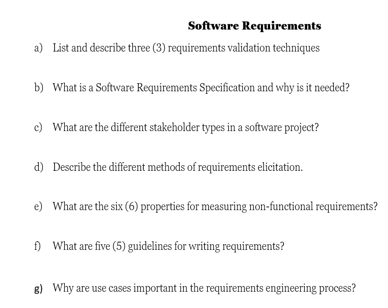 SOLVED: Software Requirements List and describe three (3) requirements ...
