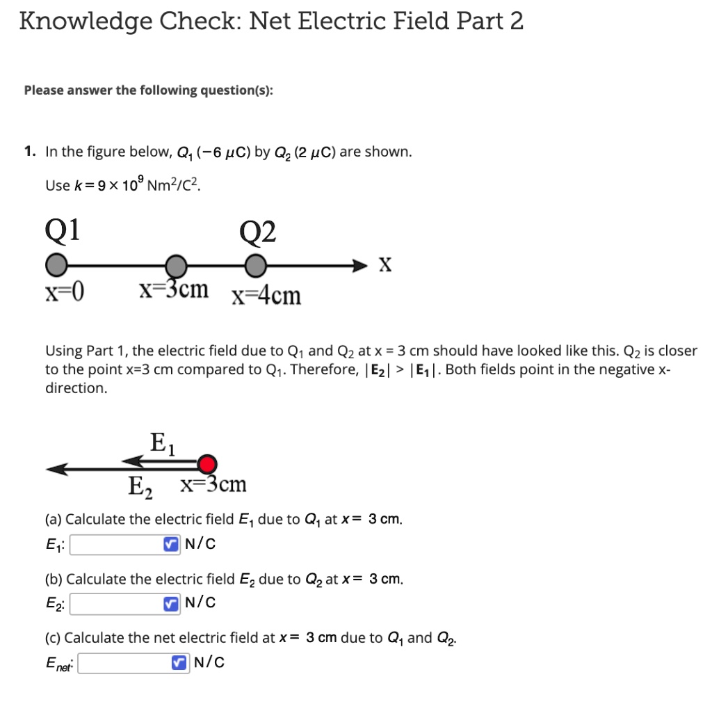 Solved Knowledge Check Net Electric Field Part 2 Please Answer The