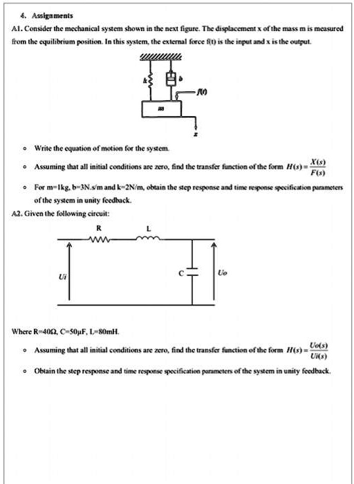 SOLVED: Using MATLAB Assignments Al. Consider the mechanical system shown in the next figure ...