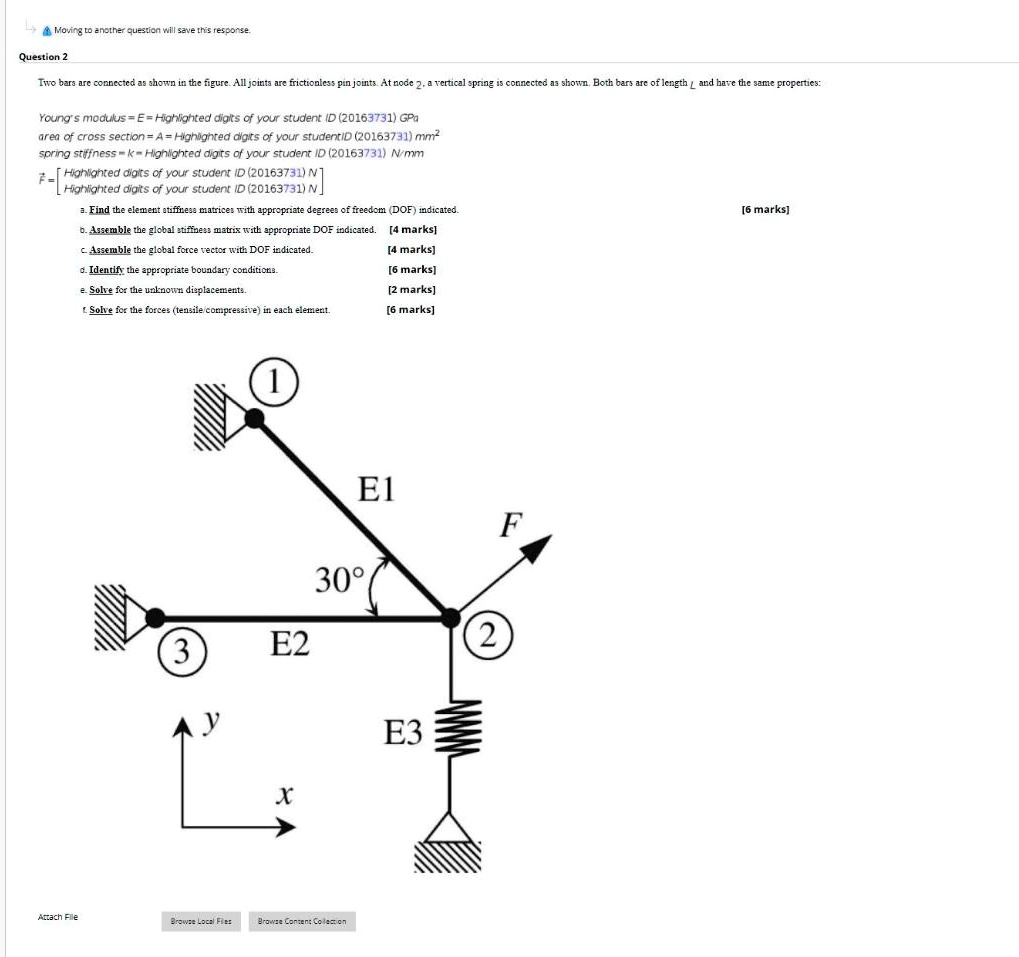 pls solve this finite element question question2 iwo bars are connected as shown in the figure ...