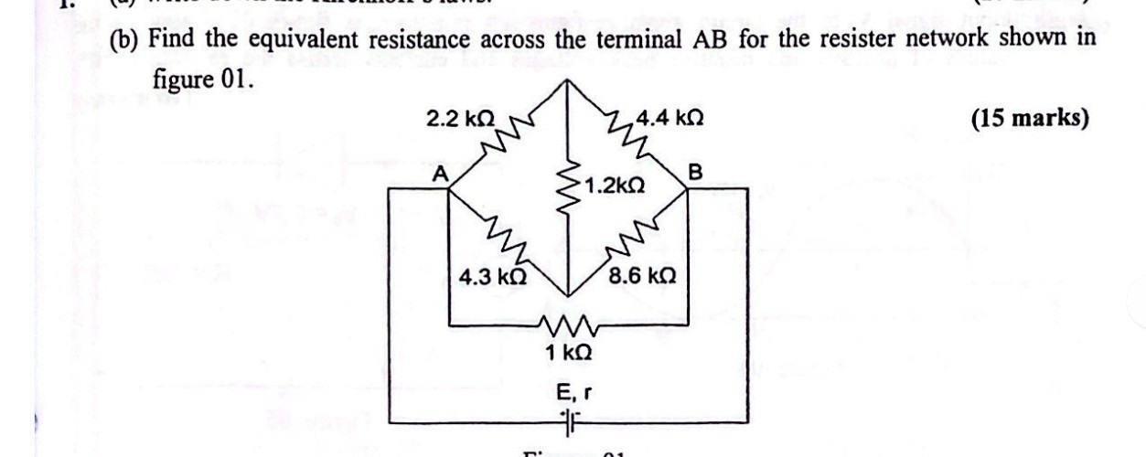 (b) Find the equivalent resistance across the terminal AB for the ...