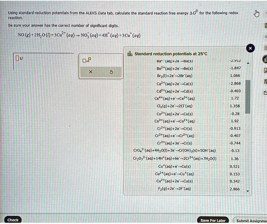 SOLVED: Using standard reduction potentials from the ALEKS Data tab ...