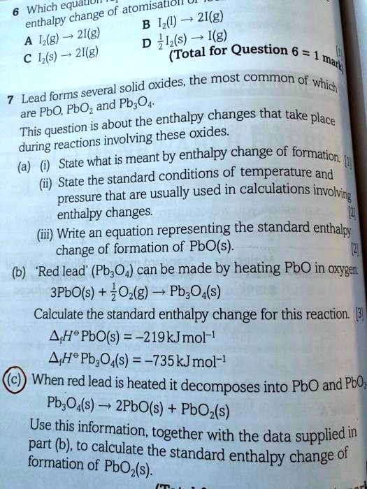 SOLVED: Which equation atomization enthalpy change of T2(g) -> 2I(g) + A(g) -> 2I(g) + L(s) -> I ...