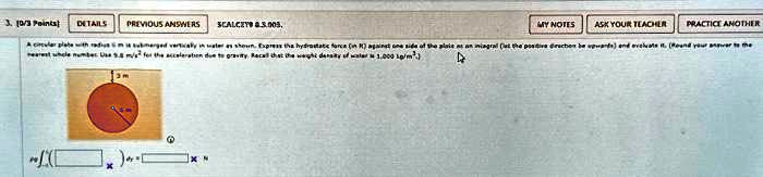 Solved A Circular Plate With Radius 6 M Is Submerged Vertically In Water As Shown Express The