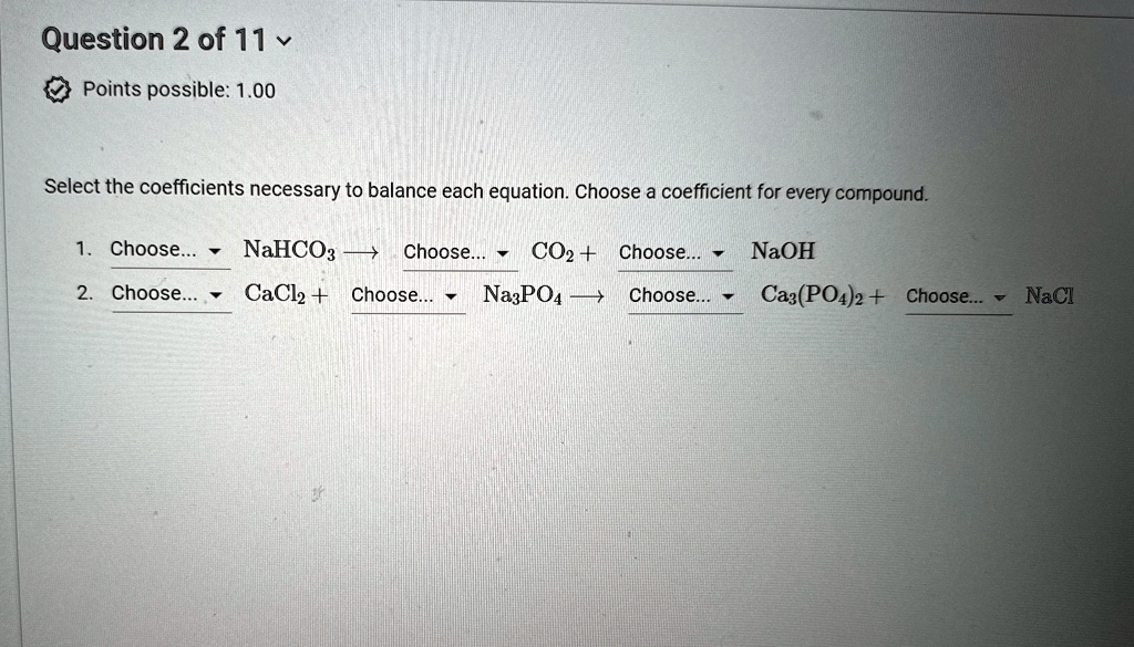 question 2 of 11 points possible 100 select the coefficients necessary ...