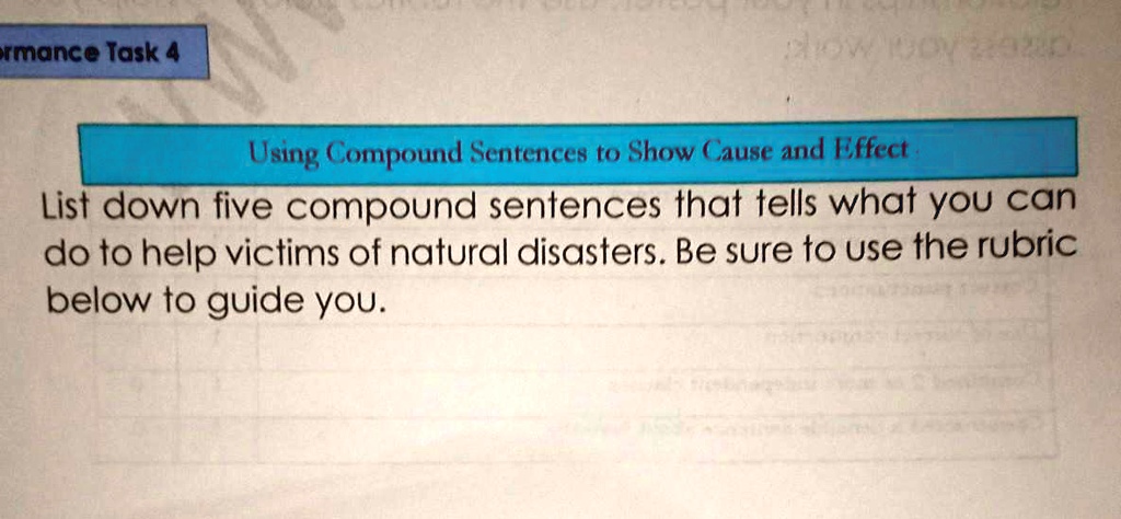 SOLVED: Performance Task 4: Using Compound Sentences to Show Cause and ...