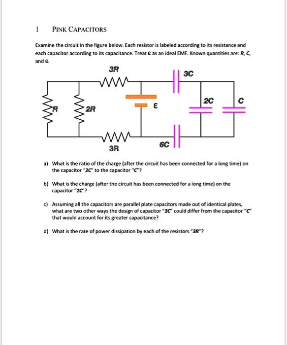 pink capacitors examine the circuit e the figure below each resistor ...