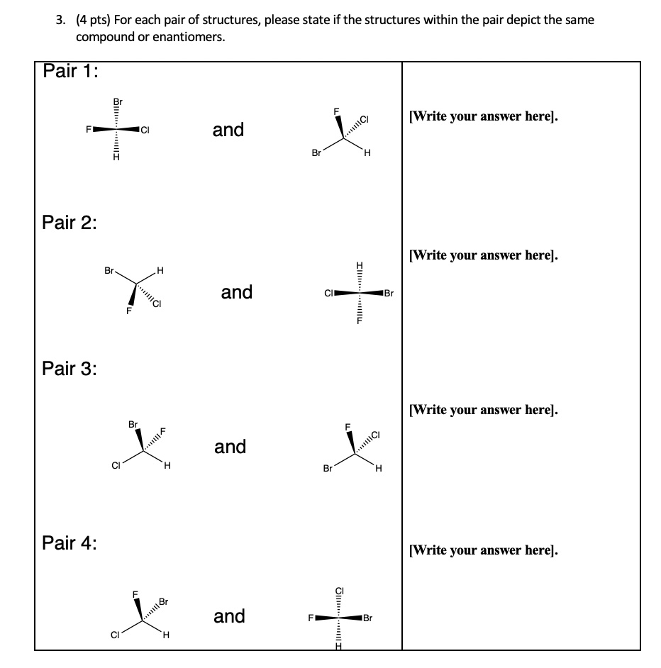 4 pts for each pair of structures please state if the structures within ...