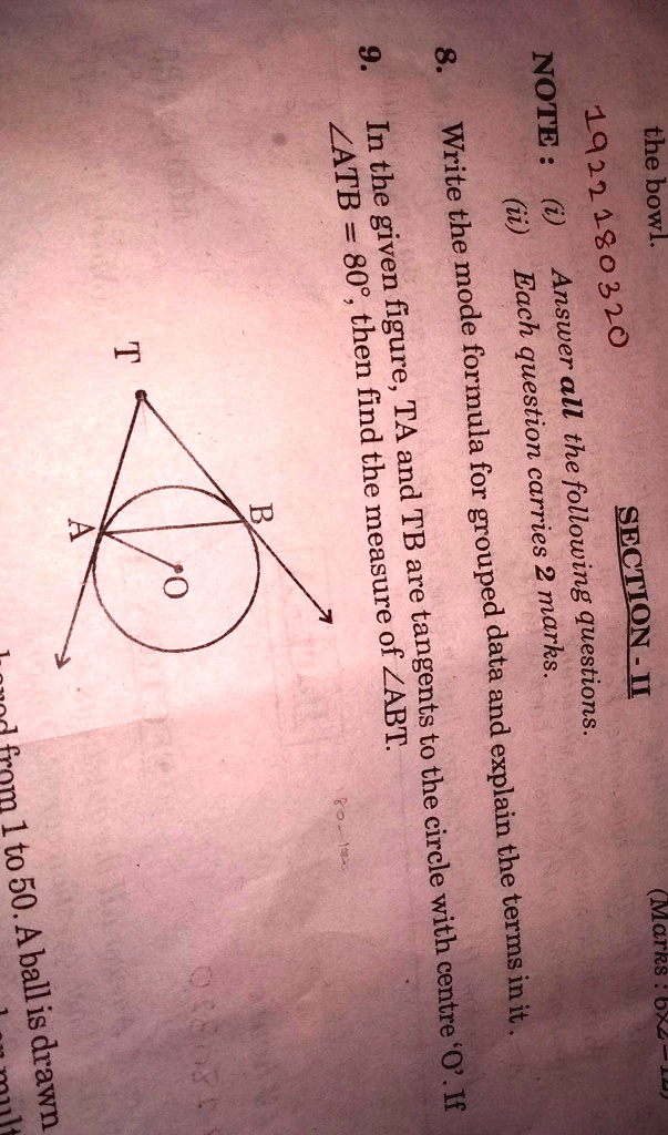 the bowl. 1922180320 NOTE: (i) 8. 9. SECTION - II (Marks: 682-10) Answer all the following ...