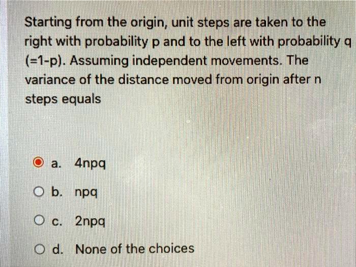SOLVED: Starting from the origin, unit steps are taken to the right ...