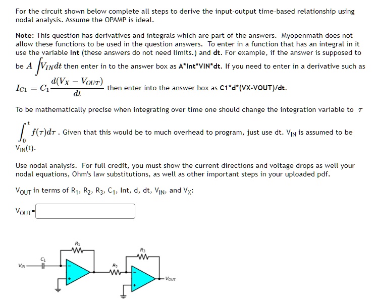 Solved For The Circuit Shown Below Complete All Steps To Derive The Input Output Time Based